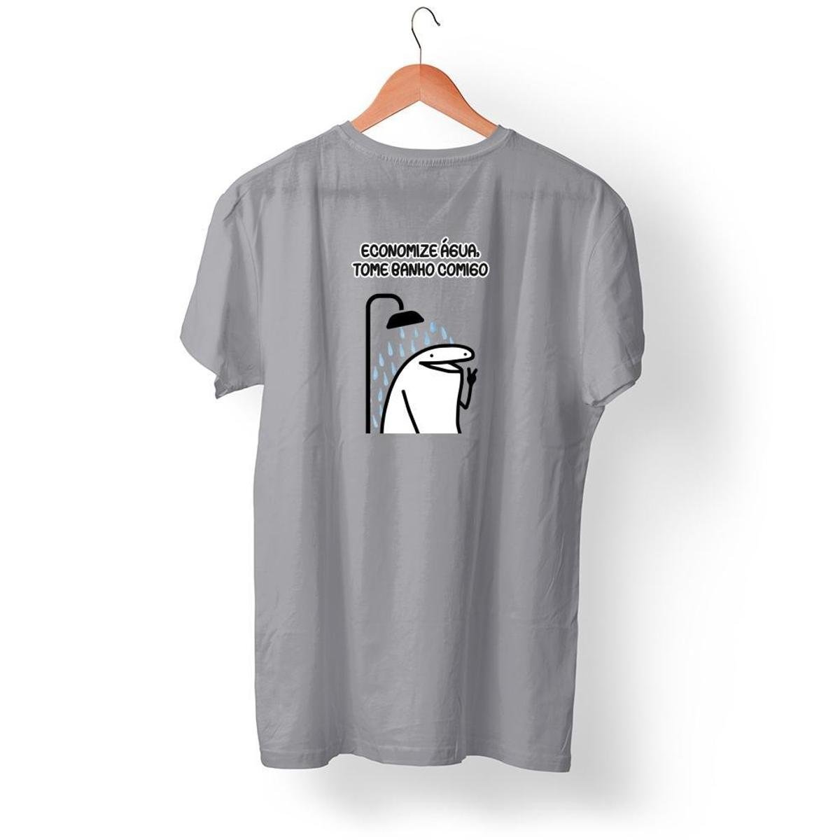 Camiseta Economize Água Tome Banho Comigo Flork Meme Internet;Gênero ...