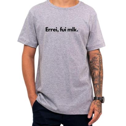 Camiseta Frase Errei Fui Muleque Criativa Engraçada - Cinza | Netshoes