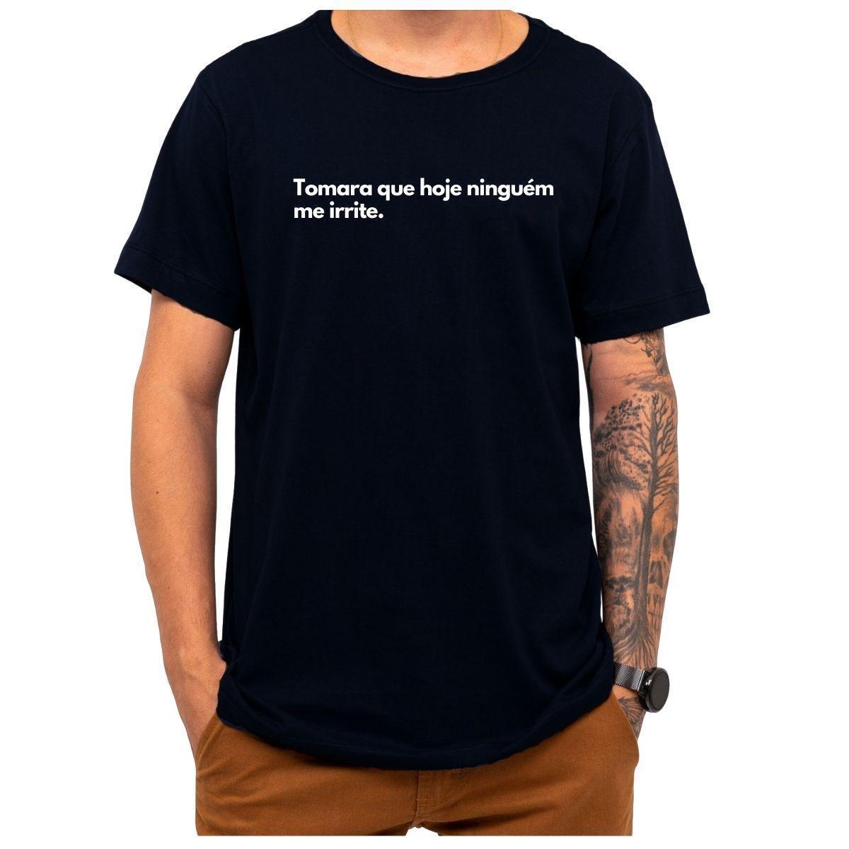 Camiseta Frase Tomara Que Hoje Ninguém Me Irrite Engraçada - Preto ...