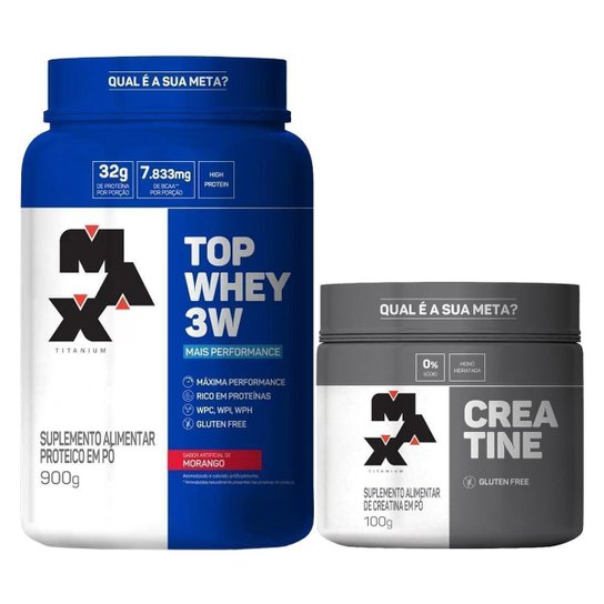 Combo Top Whey 3w 900g e Creatina Monohidratada 100g - Max Titanium ...