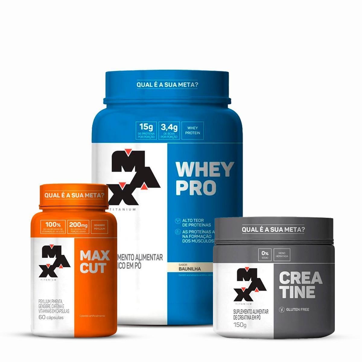 Combo Whey Pro 1kg - Max Cut 60 Caps - Creatina 150g - Max Titanium ...
